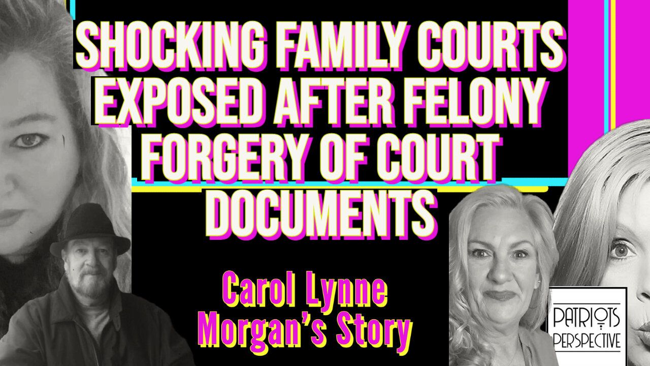 Shocking Family Courts Exposed After Felony Forgery Of Court Documents ...